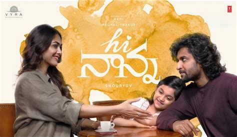 Nanis Hi Nanna Review 2023 Emotionally Rich Just For Movie Freaks