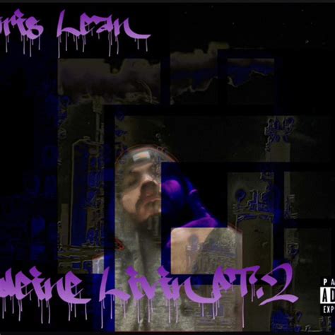 Stream Chris Lean Listen To Codeine Livin Pt2 Playlist Online For