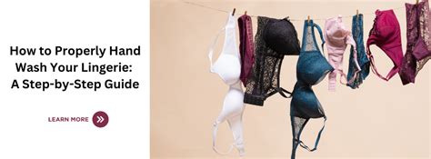How To Properly Hand Wash Your Lingerie A Step By Step Guide