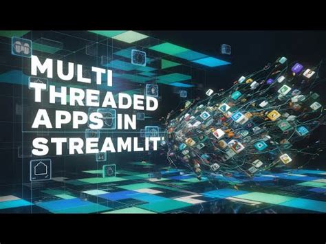 How To Build Multi Threaded Apps In Streamlit With GPT API YouTube