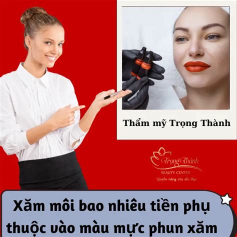 Xăm môi bao nhiêu tiền Bảng giá phun môi mới nhất