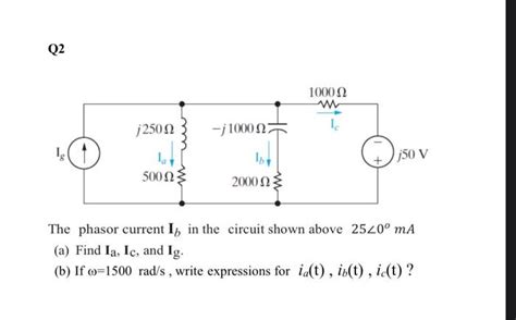 Solved The Phasor Current Ib In The Circuit Shown Above