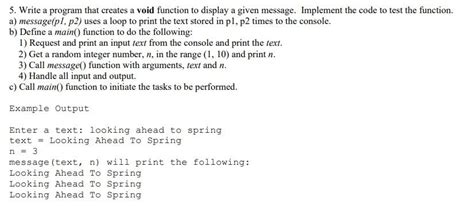 Solved 5 Write A Program That Creates A Void Function To