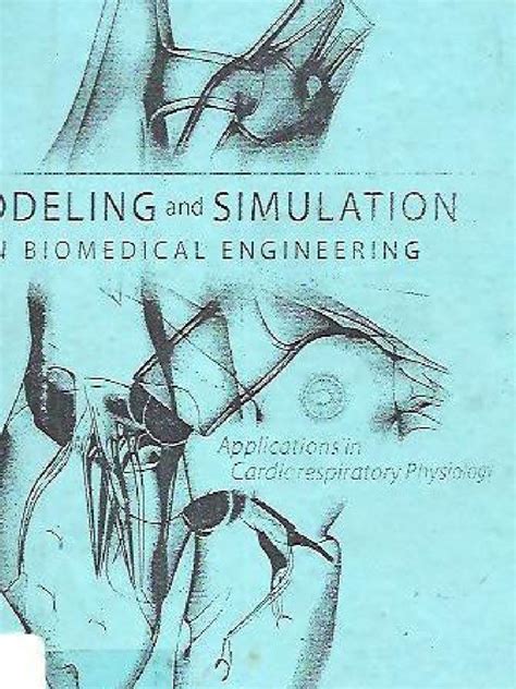 Willem Van Meurs Modeling And Simulation In Biomedical Engineering