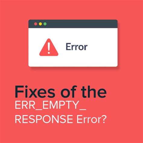 How To Troubleshoot ERR EMPTY RESPONSE Error VFMSEO