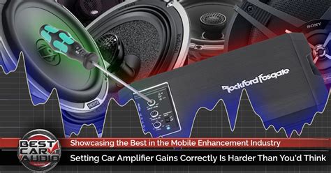 Setting Car Amplifier Gains Correctly Is Harder Than You D Think
