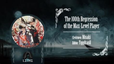The 100th Regression of the Max-Level Player Bölüm 10 - Lethe Scans