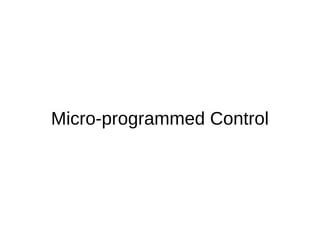 Micro Programmed Control PPT