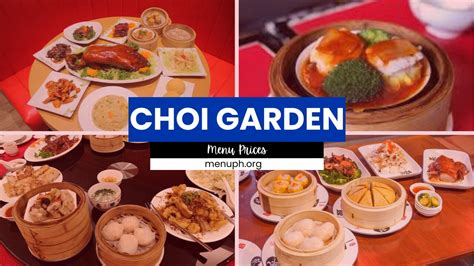 Choi Garden Menu Philippines And Updated Prices 2025