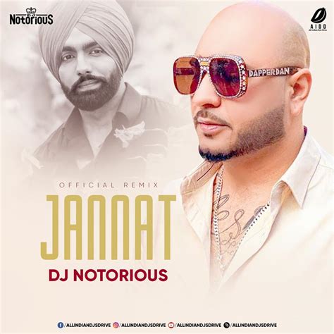 Jannat Official Remix Dj Notorious Mp3 Free Download