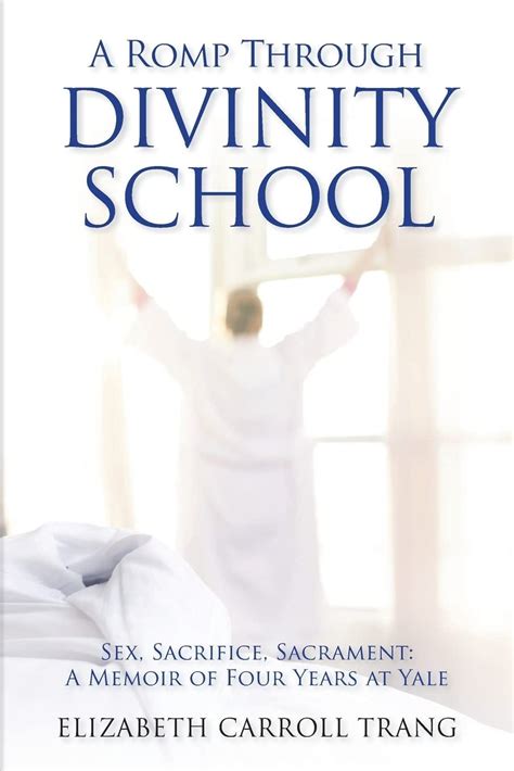 Pdf Best A Romp Through Divinity School Sex Sacrifice Sacrament