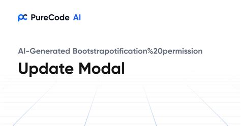 build great bootstrapotification 20permission update modal components