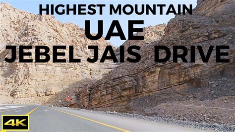 Highest Mountain In Uae Jebel Jais By Puro Driving Tour K