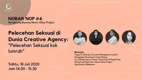 Nobar Nop 4 Pelecehan Seksual Di Dunia Agensi Never Okay Project
