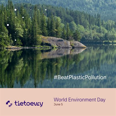 Tietoevry On Linkedin Worldenvironmentday Beatplasticpollution