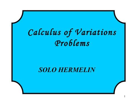 Calculus Of Variation Problems Ppt