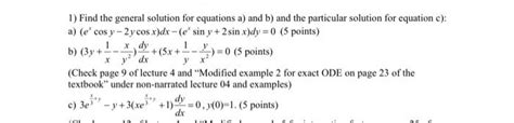 Solved 1 Find The General Solution For Equations A And B Chegg Com