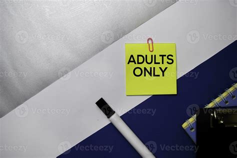 Adults Only Text On Sticky Notes With Color Office Desk Concept 23638893 Stock Photo At Vecteezy
