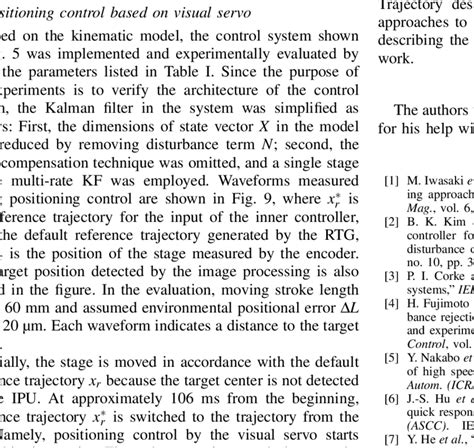 Experimental Results Of Developed Vision Based Positioning Control