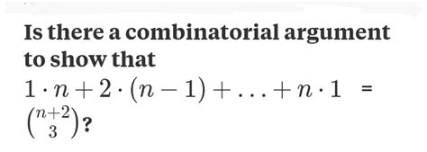 Combinatorics Is There Any Combinatorial Argument To Show The Given