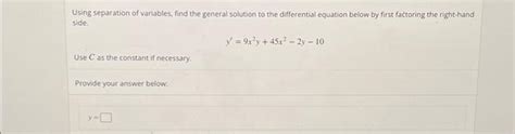 solved using separation of variables find the general