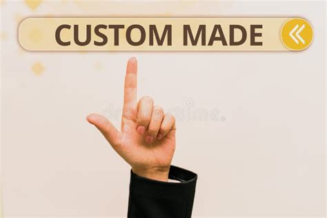 Text Sign Showing Custom Made Internet Concept Something Is Done To