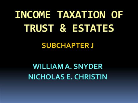 Income Taxation Of Trusts Estates