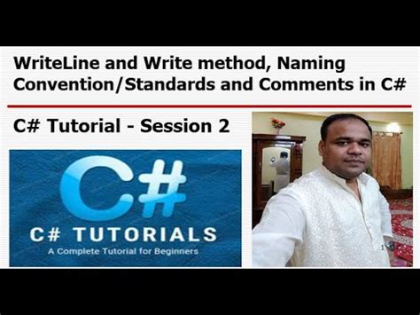 C Tutorial Session 2 WriteLine And Write Method Naming Convention