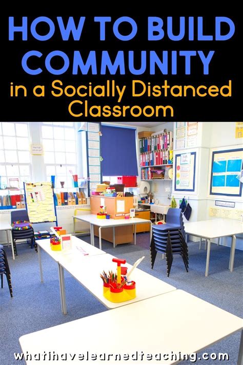 How To Build Community In The Socially Distanced Classroom Artofit