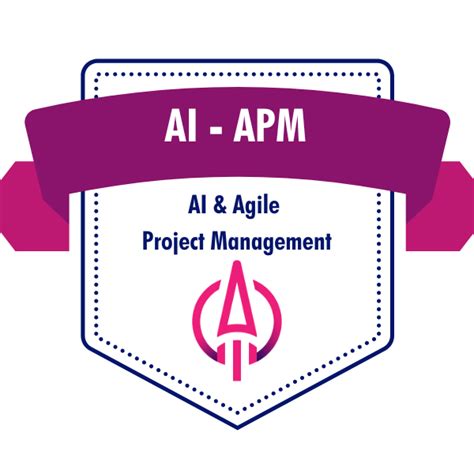 Ai Apm Ai And Agile Project Management Course Credly