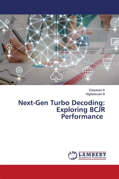 next gen turbo decoding exploring bcjr performance