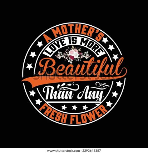 Mother Love More Beautiful Than Any Stock Vector Royalty Free