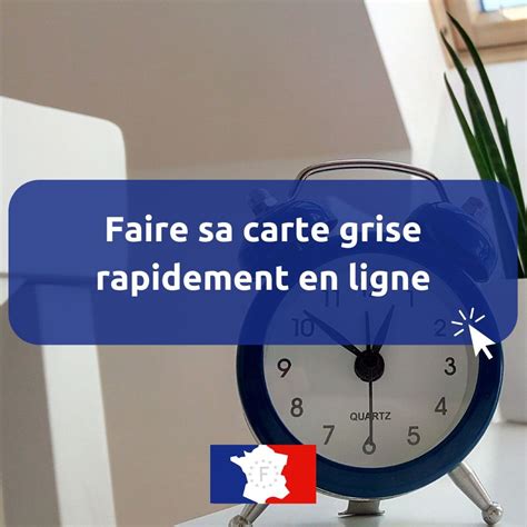 Changement Carte Grise En Quelques Minutes Comment Faire