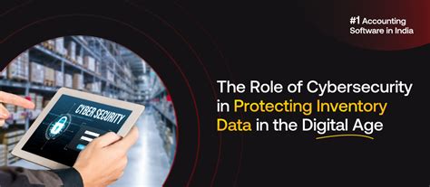 The Role Of Cybersecurity In Protecting Inventory Data