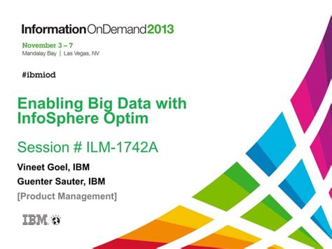 Enabling Big Data With IBM InfoSphere Optim PPT