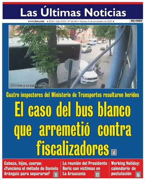 Newspaper Las Últimas Noticias Chile Newspapers In Chile Fridays