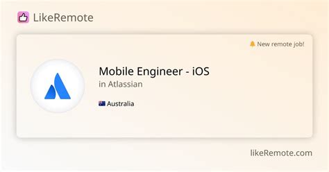 📩 Mobile Engineer Ios At 🏢 Atlassian 📍remote Job In 🇦🇺 Australia Rlikeremote