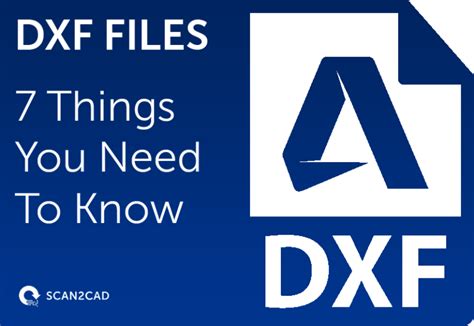 DXF Files 7 Things You Need To Know Scan2CAD