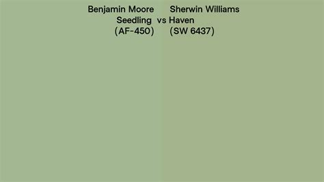 Benjamin Moore Seedling Af 450 Vs Sherwin Williams Haven Sw 6437