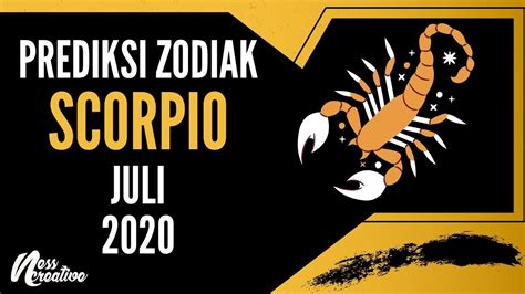 Prediksi Zodiak SCORPIO JULI 2020 YouTube