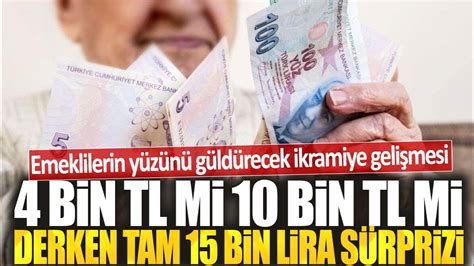 EMEKLİLERE 10 BİN LİRA İKRAMİYE VERİLECEK Mİ UZMANLARDAN SON HABER YouTube
