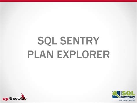 sql sentry plan explorer who is sql sentry