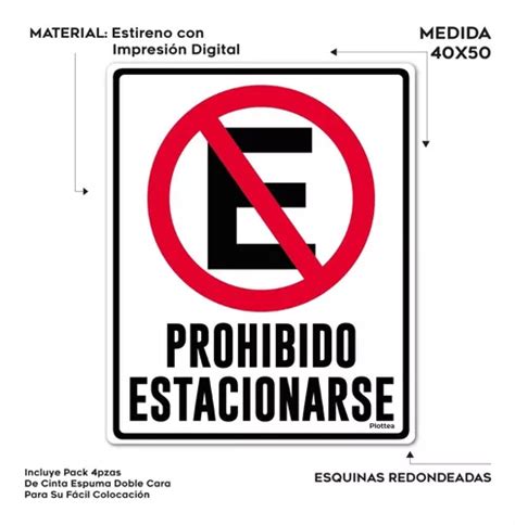 Señalamiento No Estacionarse Prohibido Estacionar 40x50cm En Venta En