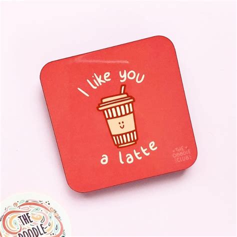Buy I Like You A Latte Coaster Online In Pakistan Pakistancreates