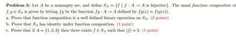 Solved Let A Be A Nonempty Set And Define Sa F F A