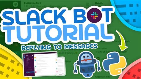 Python Slack Bot Tutorial Replying To Messages Using Threads