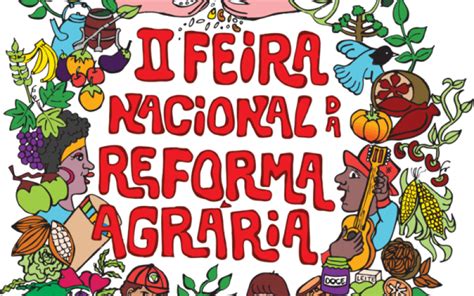 Feira Da Reforma Agrária é Também Festival De Cultura Sindicato Dos
