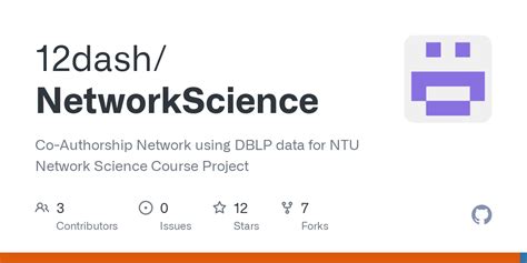 Github Dash Networkscience Co Authorship Network Using Dblp Data For Ntu Network Science