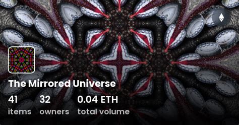 The Mirrored Universe Collection Opensea