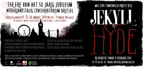 Musical Jekyll And Hyde Royal Conservatory Of Brussels